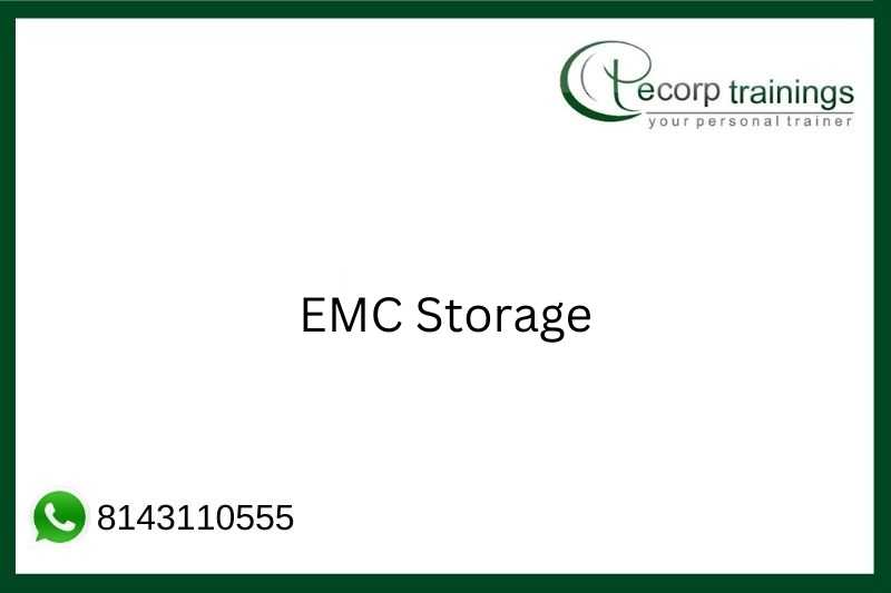 EMC Storage Training Hyderabad india - Ecorp Trainings