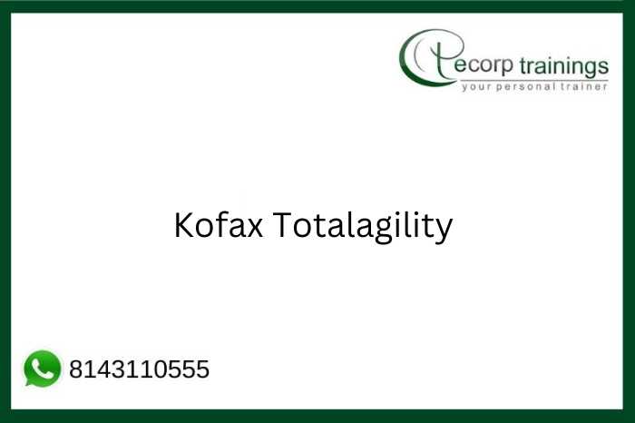 Kofax TotalAgility Training Hyderabad india - Ecorp Trainings