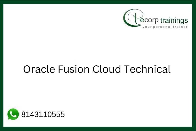 Oracle Fusion Cloud Technical Training Hyderabad india - Ecorp Trainings