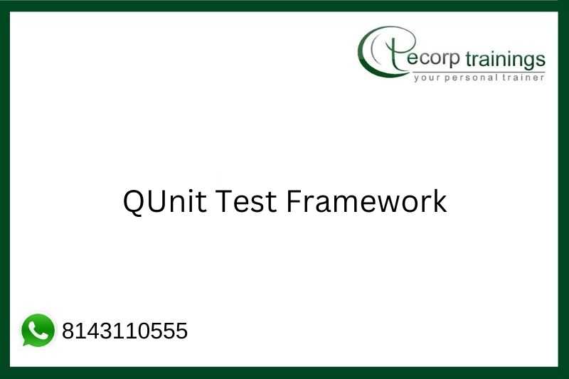 Qunit Test Framework Training Hyderabad india - Ecorp Trainings
