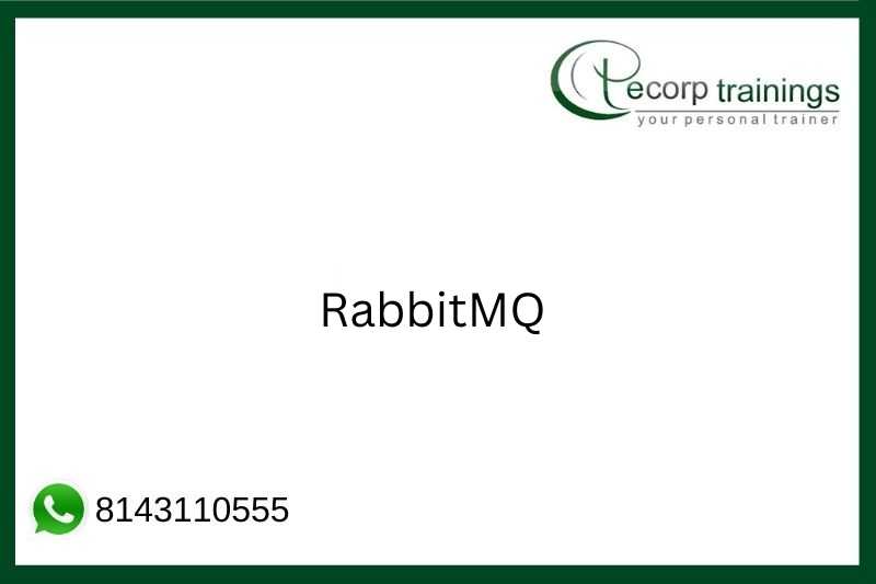RabbitMQ Training Hyderabad india - Ecorp Trainings