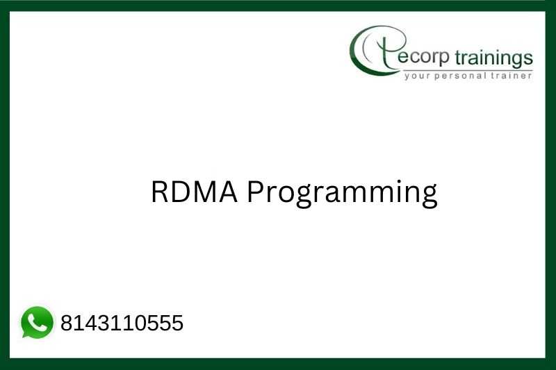 RDMA (Remote Direct Memory Access) Programming Training Hyderabad india - Ecorp Trainings