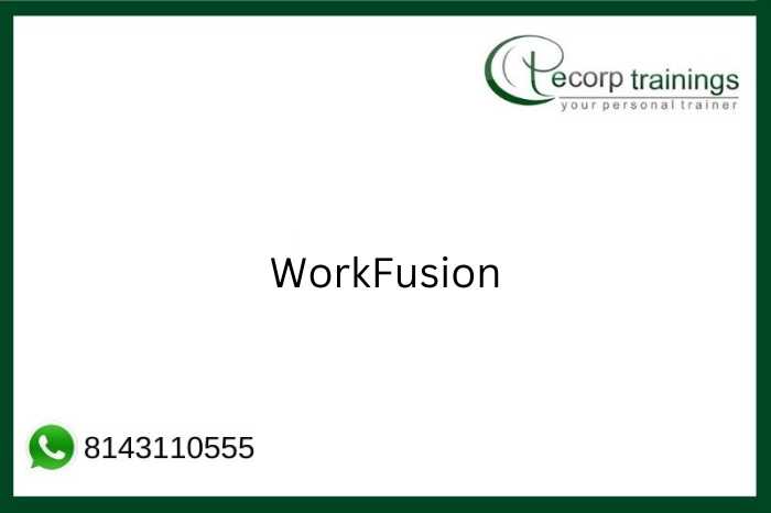 Workfusion Training Hyderabad india - Ecorp Trainings